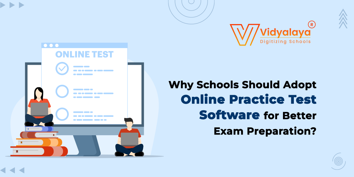 Why Schools Should Adopt Online Practice Test Software for Better Exam ...