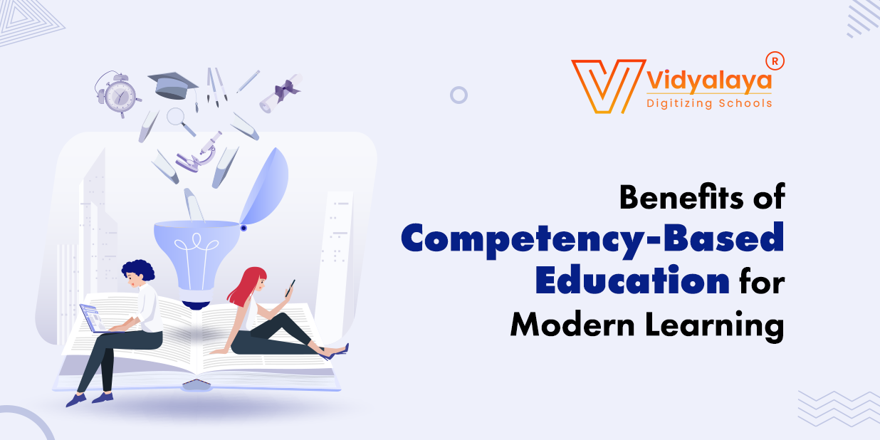 Benefits of Competency-Based Education for Modern Learning