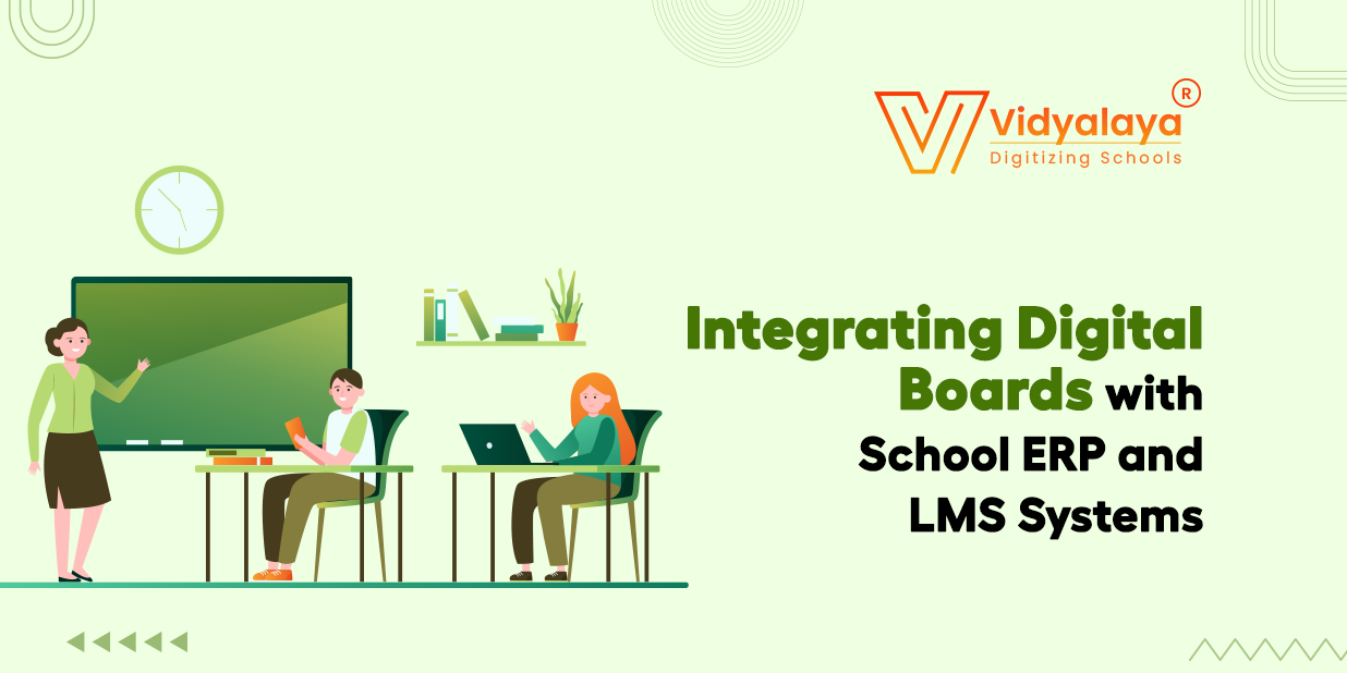 Integrating Digital Boards with School ERP and LMS Systems