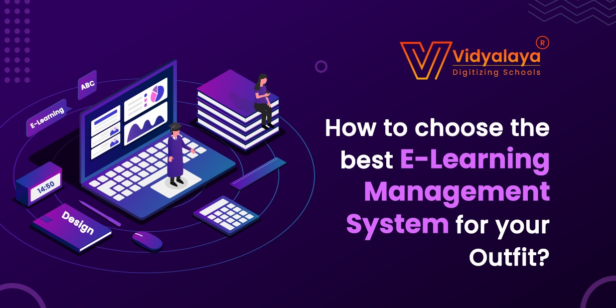 How to Choose a Learning Management Software for your school?